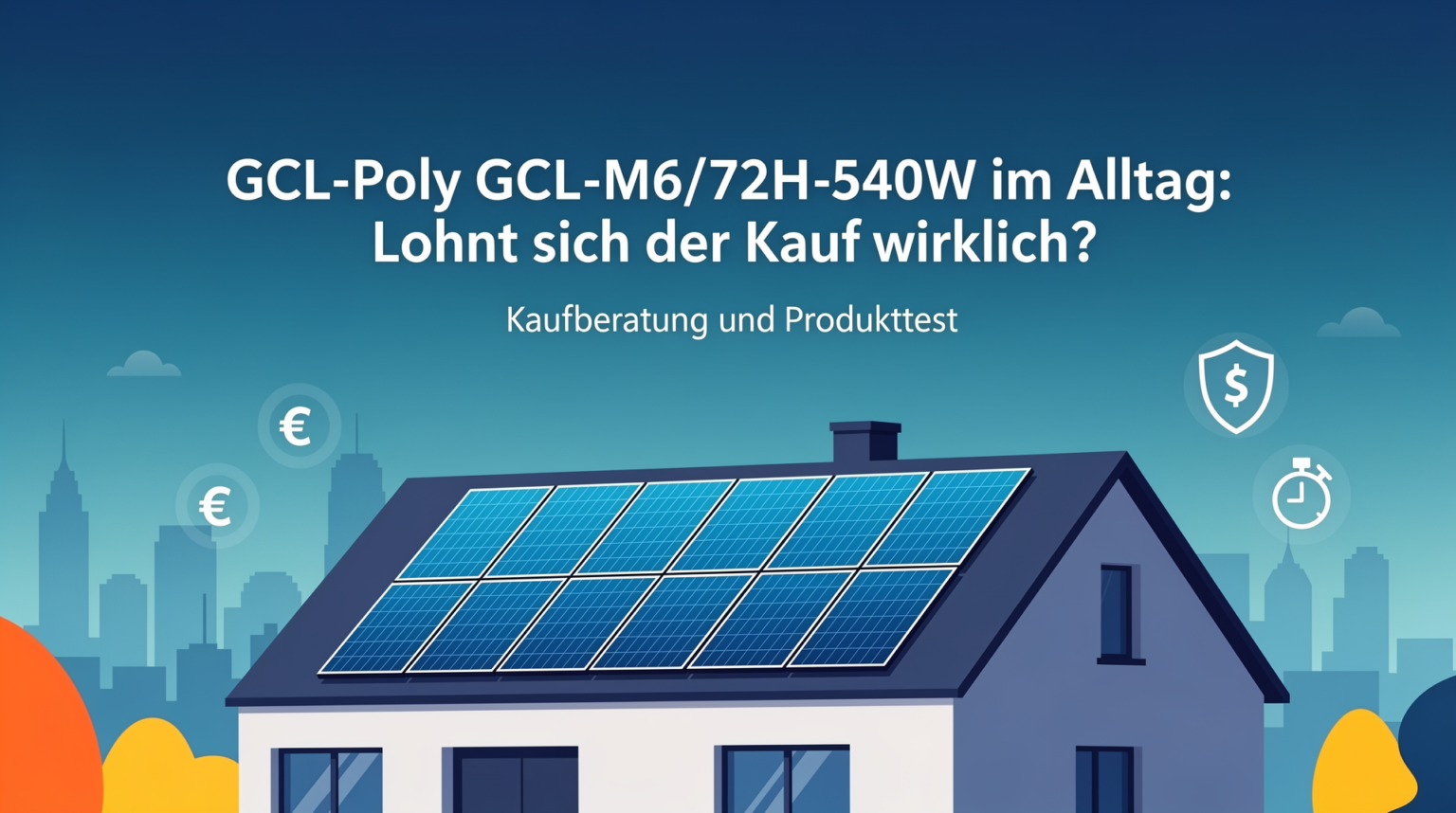 GCL-Poly GCL-M6/72H-540W im Alltag: Lohnt sich der Kauf wirklich ...